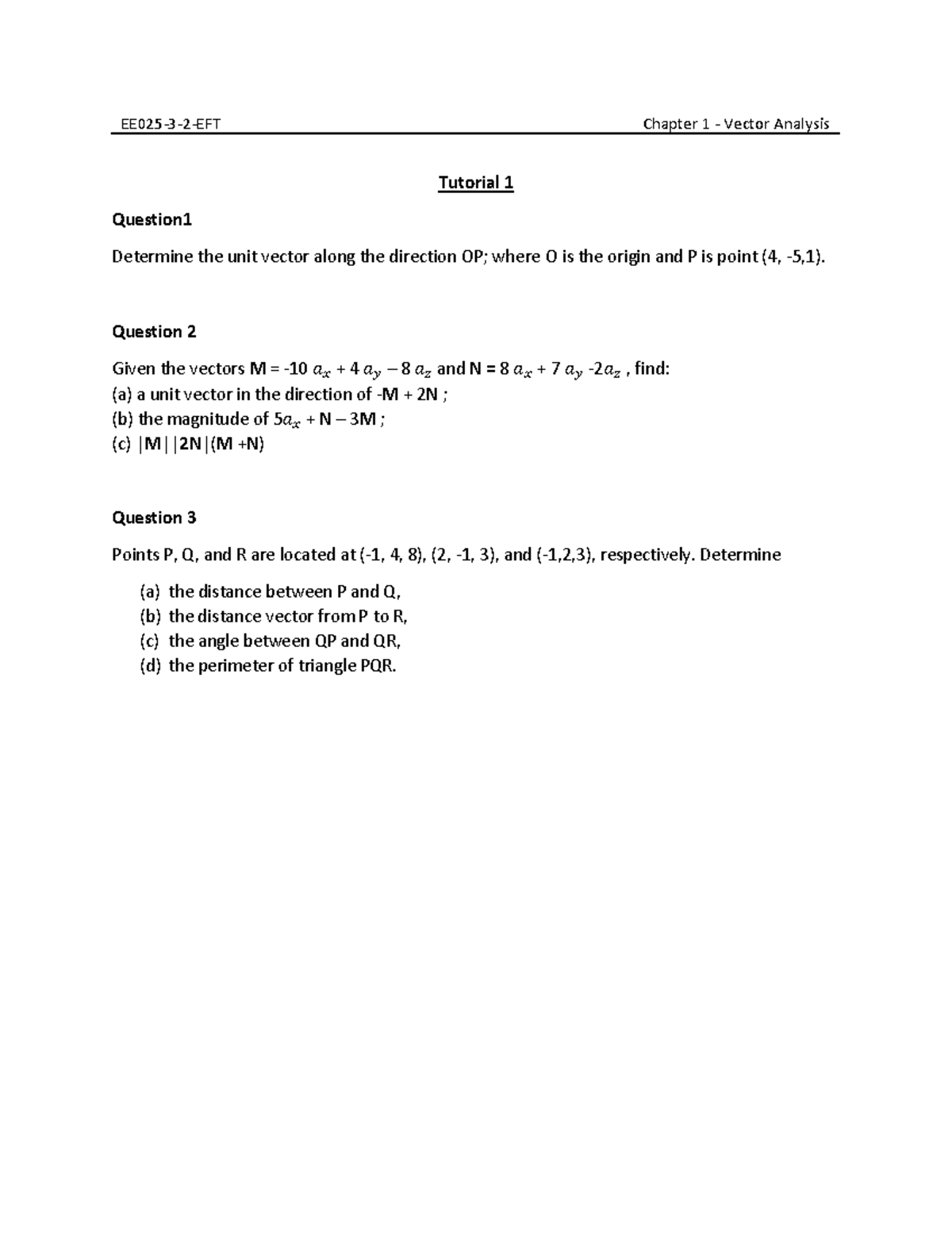 Tutorial 1 - asas - EE 025 - 3 - 2 - EFT Chapter 1 - Vector Analysis Tutorial 1 Question ...