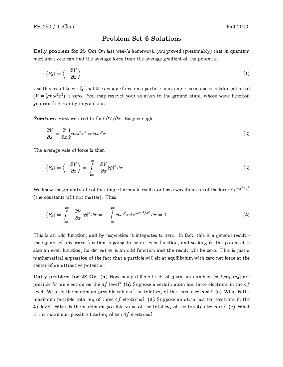 HW 6 30 Oct 2013 key - PH 253 LeClair Fall 2013 Problem Set 6 Solutions ...