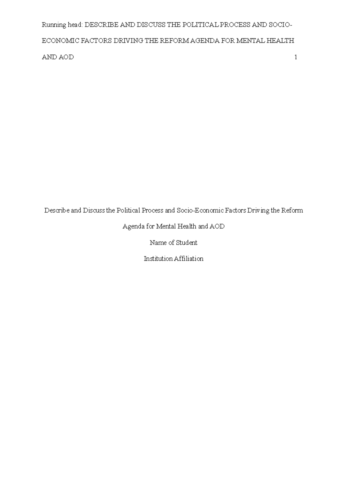 Political process and socio-economic factors driving the reform agenda ...