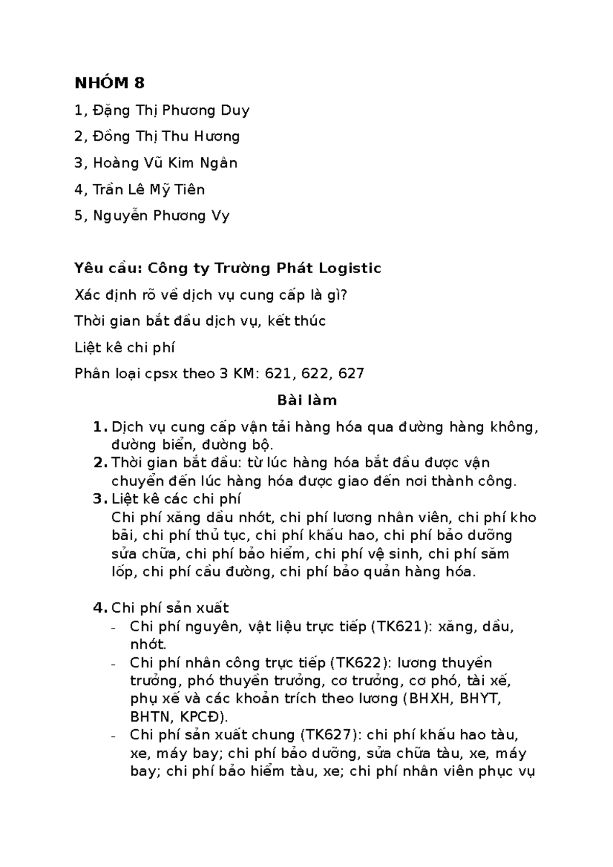 BTC11 - NHÓM 8 - btap - NHÓM 8 1, Đặng Thị Phương Duy 2, Đồng Thị Thu Hương 3, Hoàng Vũ Kim Ngân ...