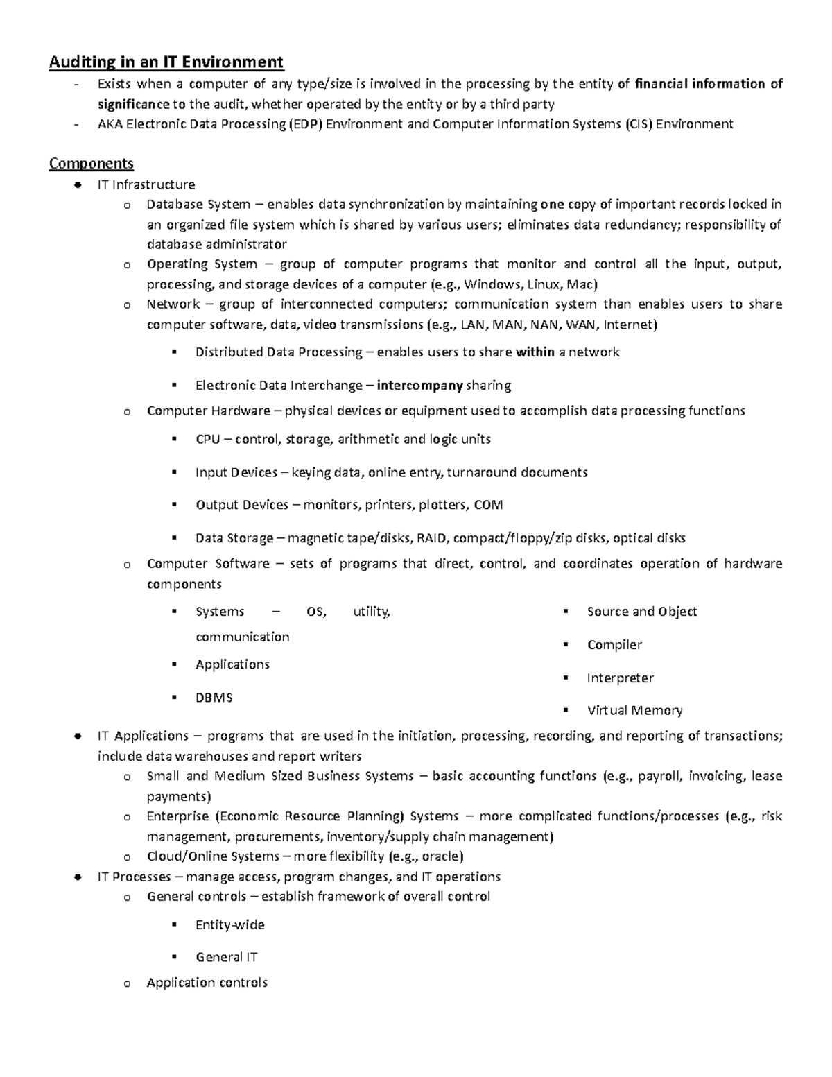 H. Auditing in an IT Environment - Auditing in an IT Environment - Exists when a computer of any ...