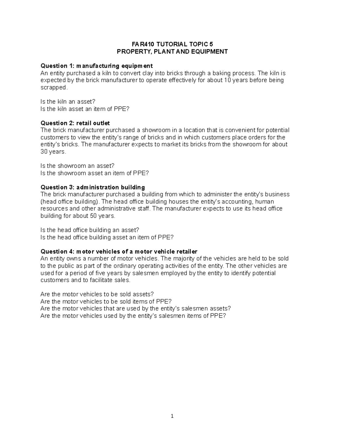 FAR410 Tutorial Topic 5 PPE - financial accounting & reporting - UiTM - Studocu