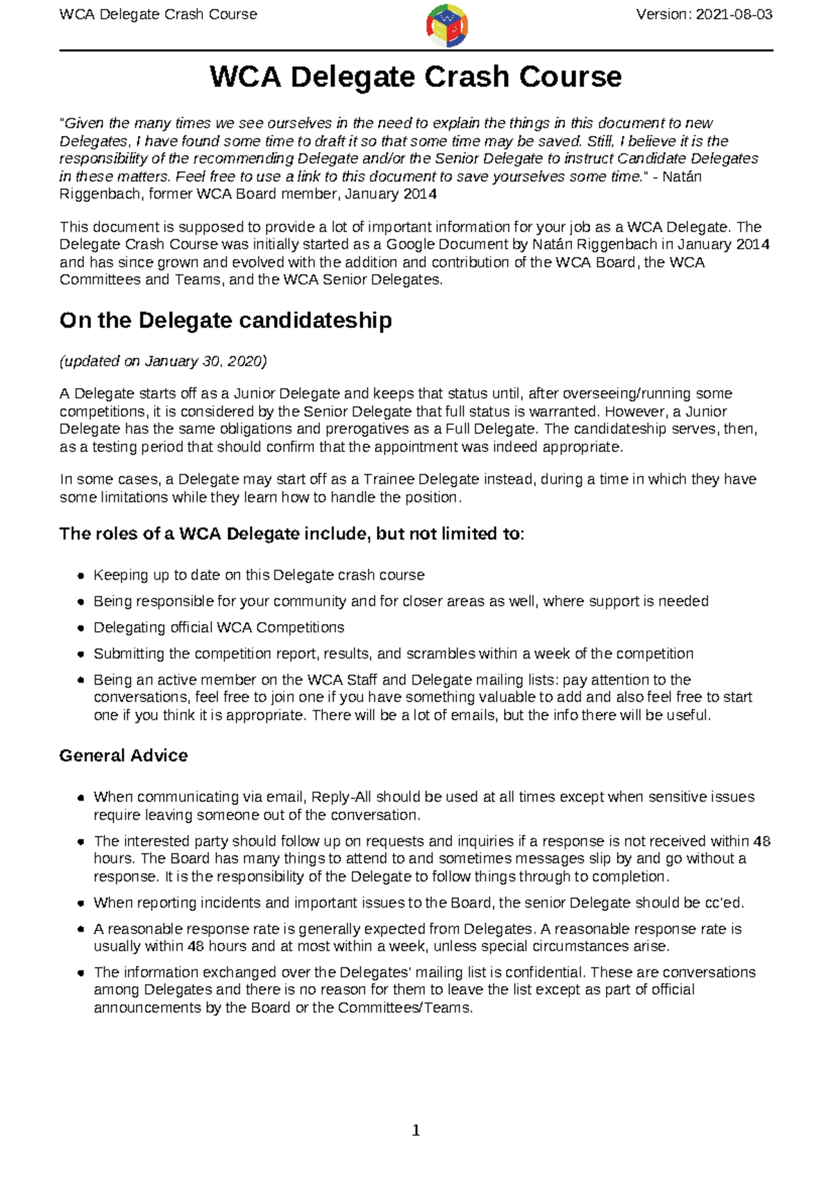 Delegate crash course - WCA Delegate Crash Course “Given the many times ...