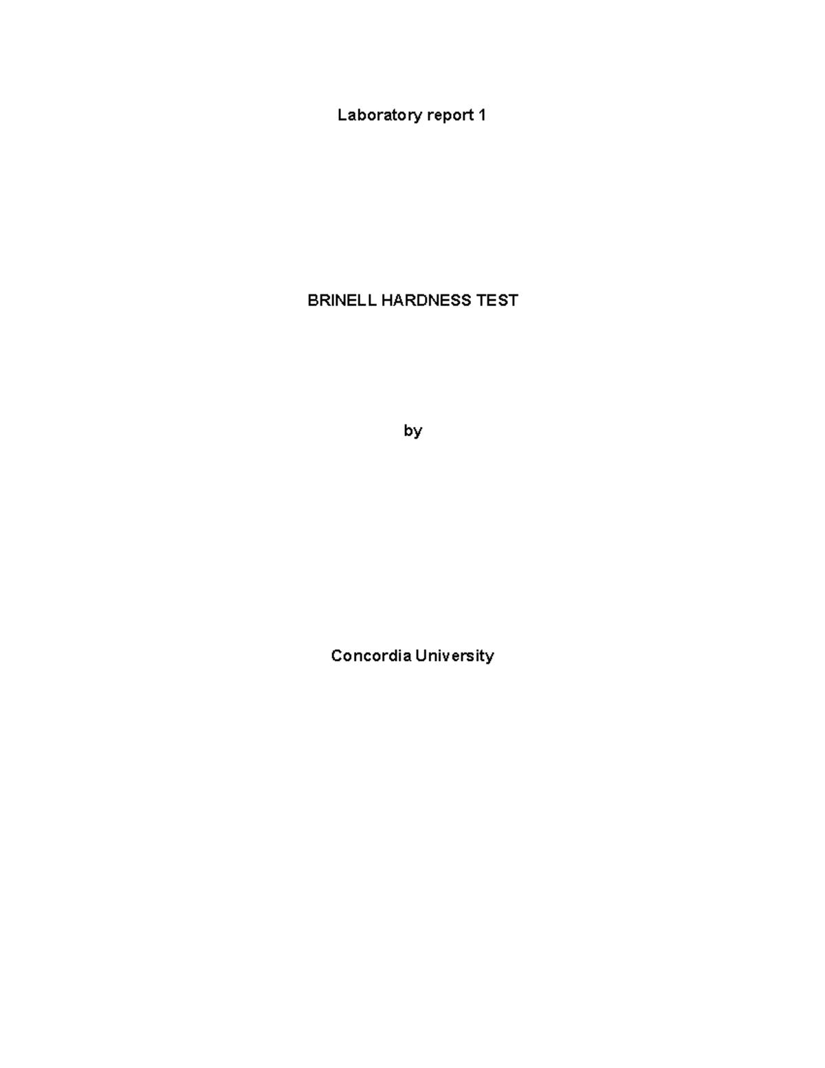 Lab 1 report for brinell hardness test - Laboratory report 1 BRINELL ...