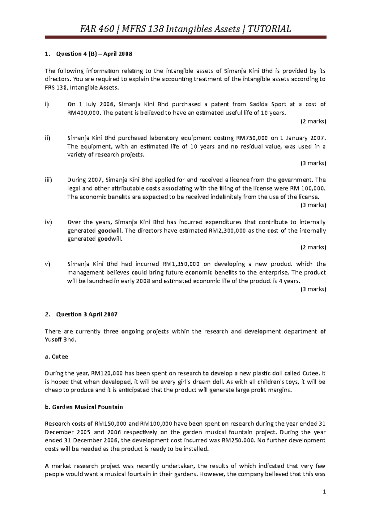 7. MFRS 138 IA Q - mfrs 138 - 1. Quesion 4 (B) – April 2008 The ...