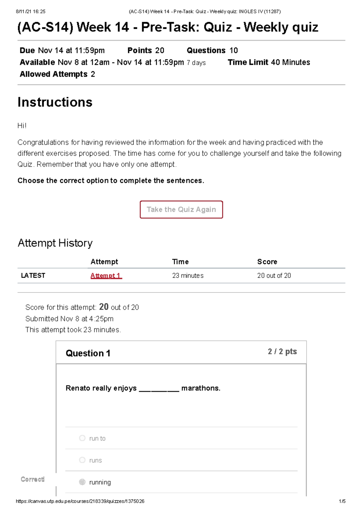 (AC-S14) Week 14 - Pre-Task Quiz - Weekly quiz Ingles IV (11287) - (AC ...