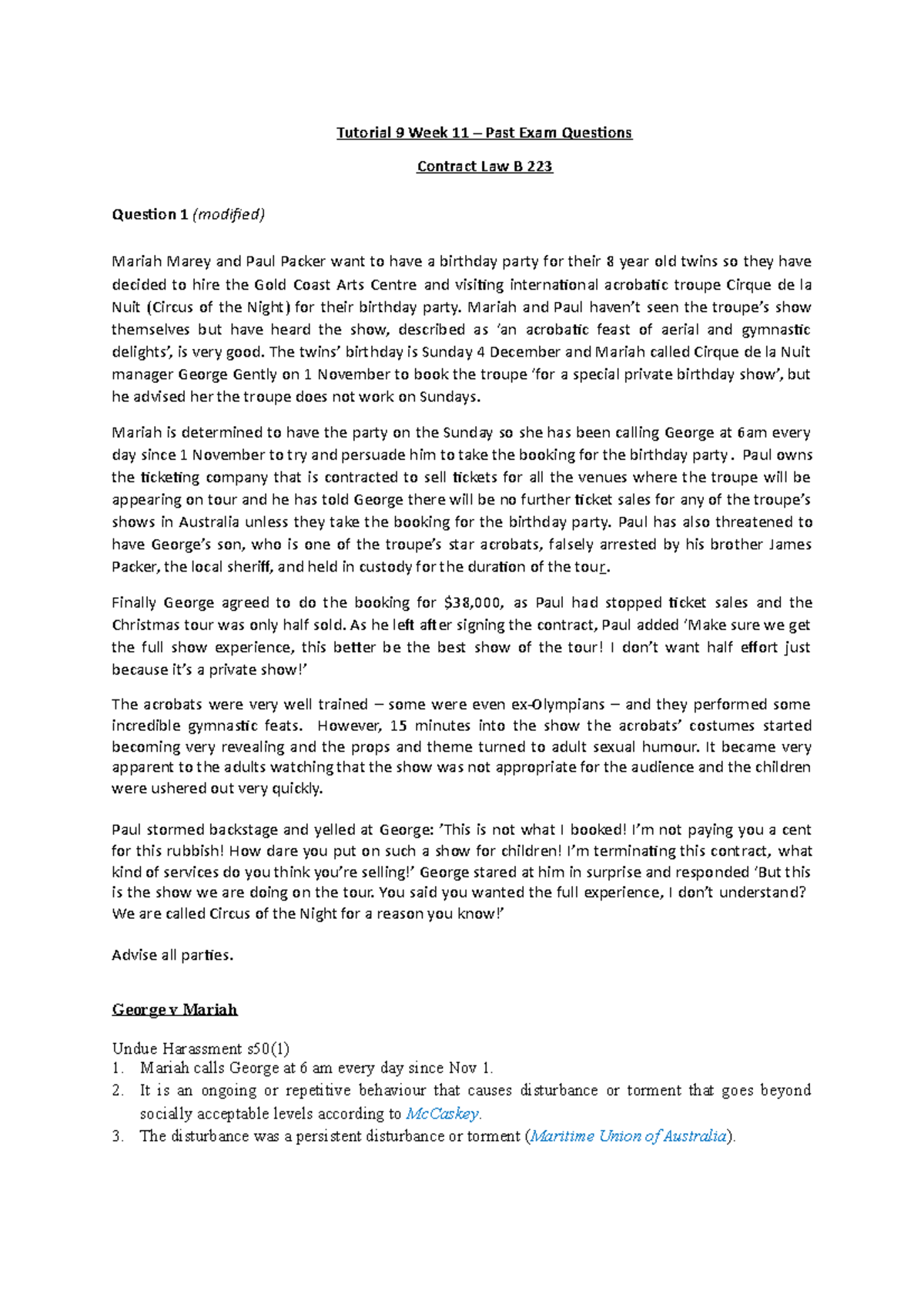 Tutorial 9 Week 11 Q - Tutorial 9 Week 11 – Past Exam Questions Contract Law B 223 Question 1 ...