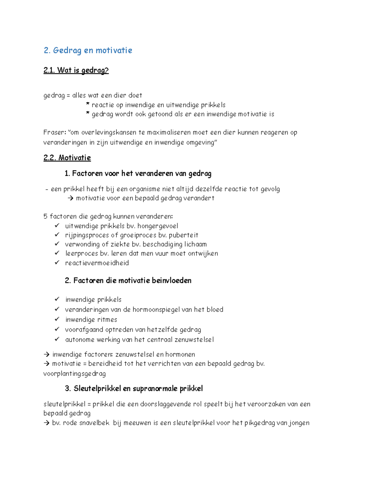 2. Gedrag en motivatie - per hoofdstuk - 2. Gedrag en motivatie 2. Wat ...