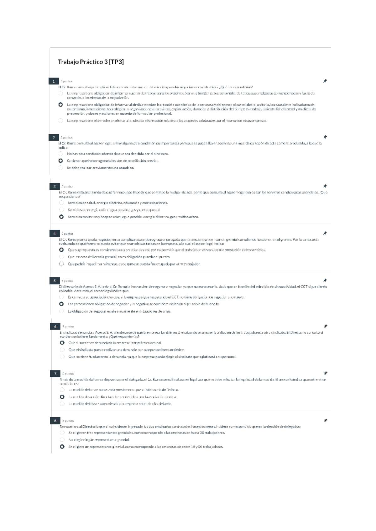 TP3 Principios de derecho laboral - Trabajo Practico 3 fa 5 puntos El Cr. Roma consulta qué ...
