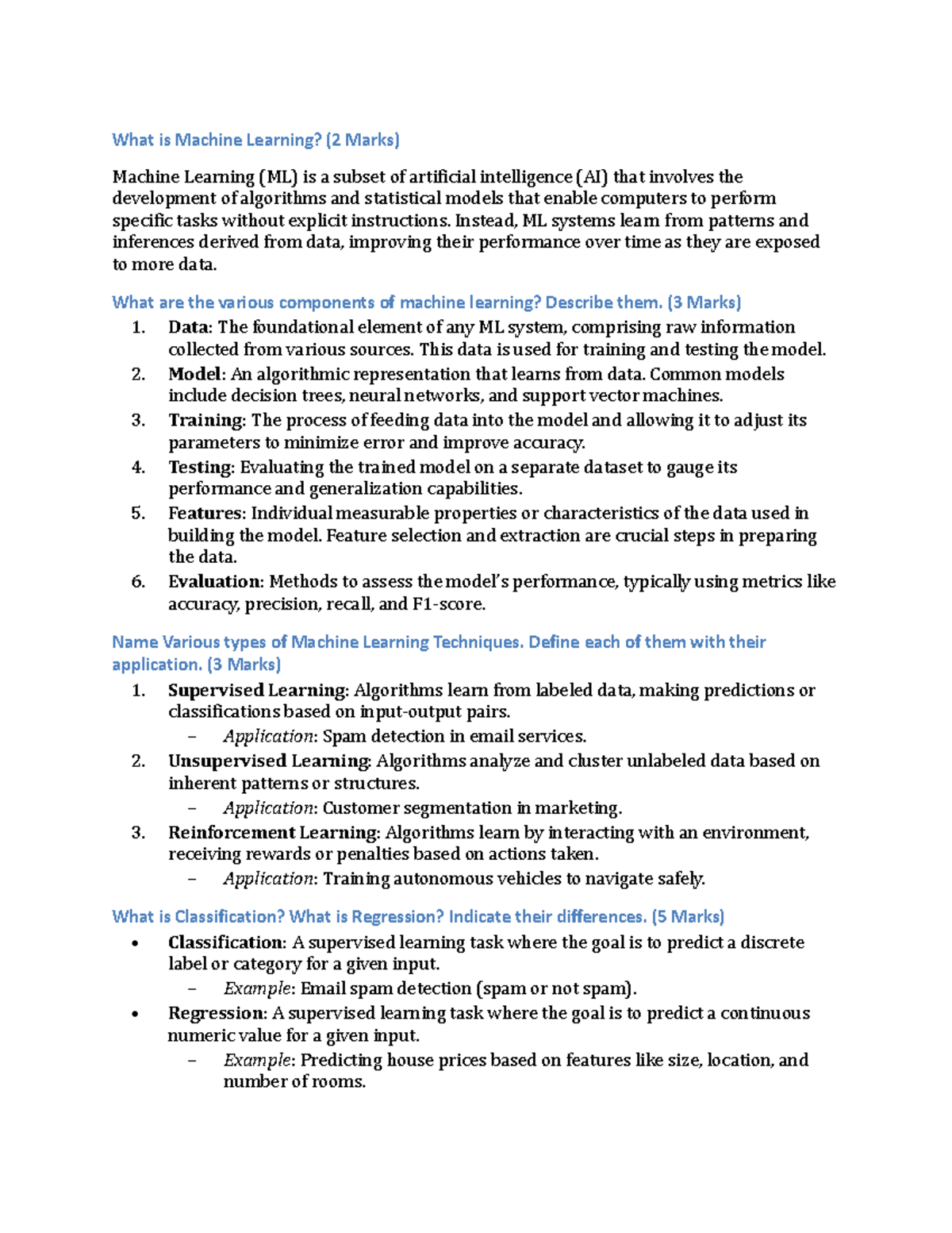 Machine Learning - Instead, ML systems learn from patterns and inferences derived from data ...
