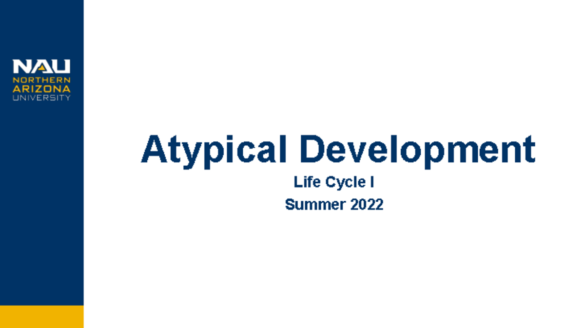Atypical Development - Julie Stone - Atypical Development Life Cycle I ...