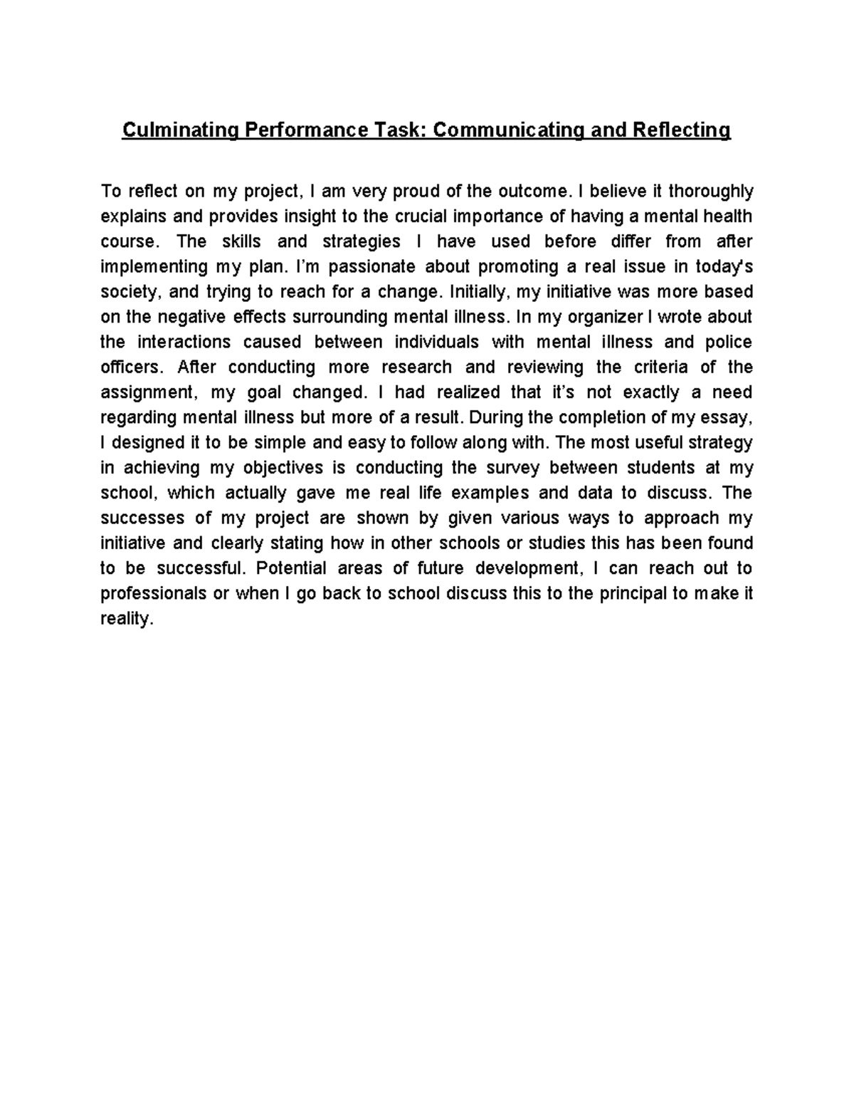 Culminating Performance Task Communicating and Reflecting - I believe it thoroughly explains and ...