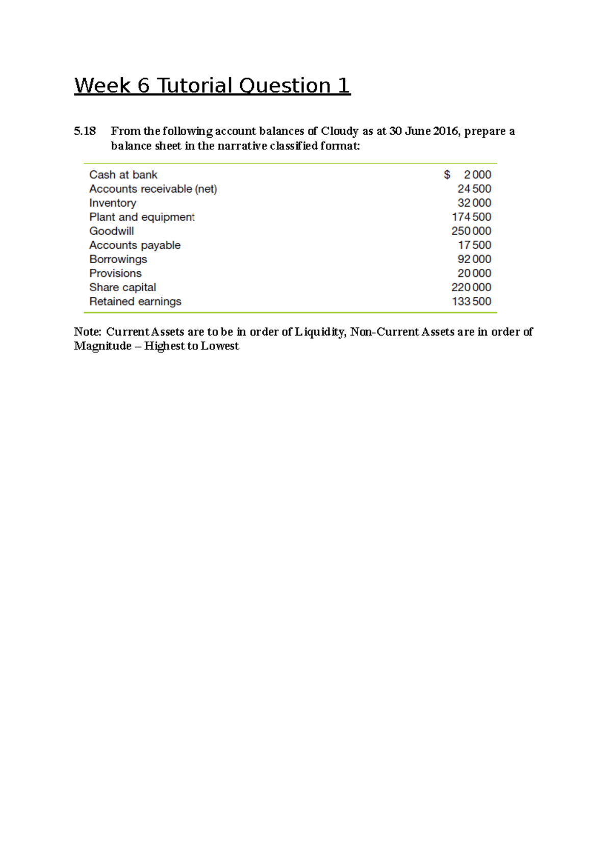 Week 6 Tutorial Question 1 & 2 - Week 6 Tutorial Question 1 5 From the ...