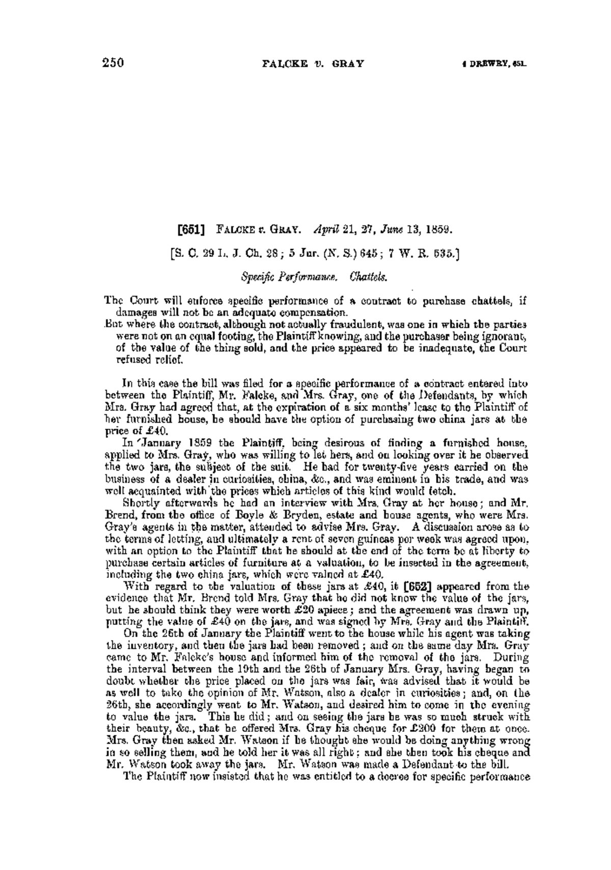 Falcke v Gray (1859) 62 ER 250 - 250 FALCKE V. GRAY