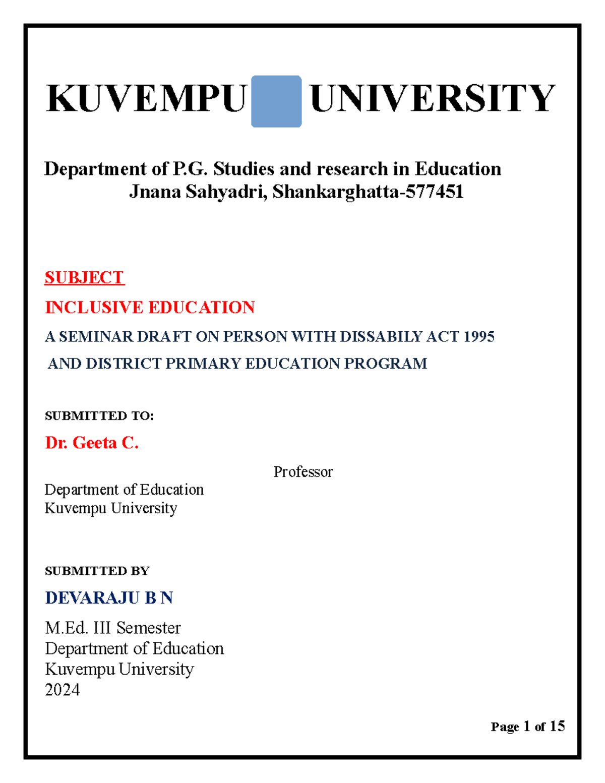 Inclusive education draft edited - KUVEMPU UNIVERSITY Department of P. Studies and research in ...