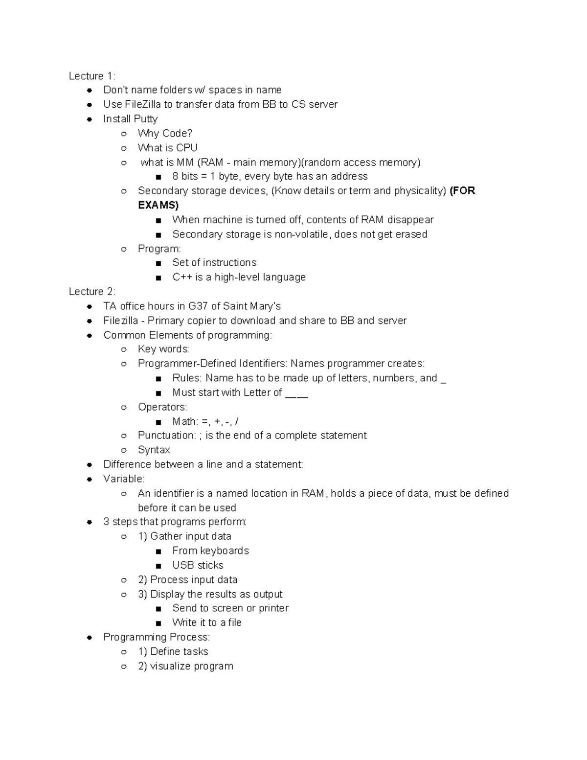 Comp Sci Notes - Lecture 1: Don’t name folders w/ spaces in name Use ...