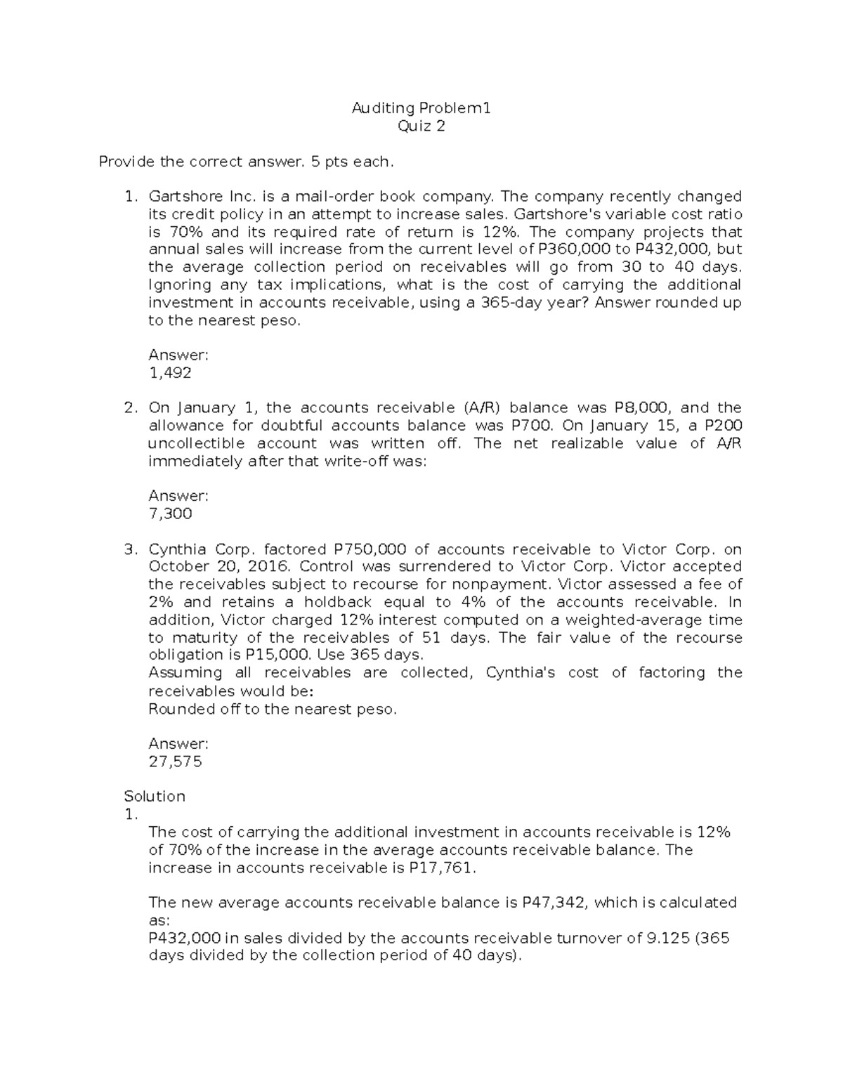 Audit Problem 1 Quiz 2 Block 2 - Auditing Problem Quiz 2 Provide the correct answer. 5 pts each ...
