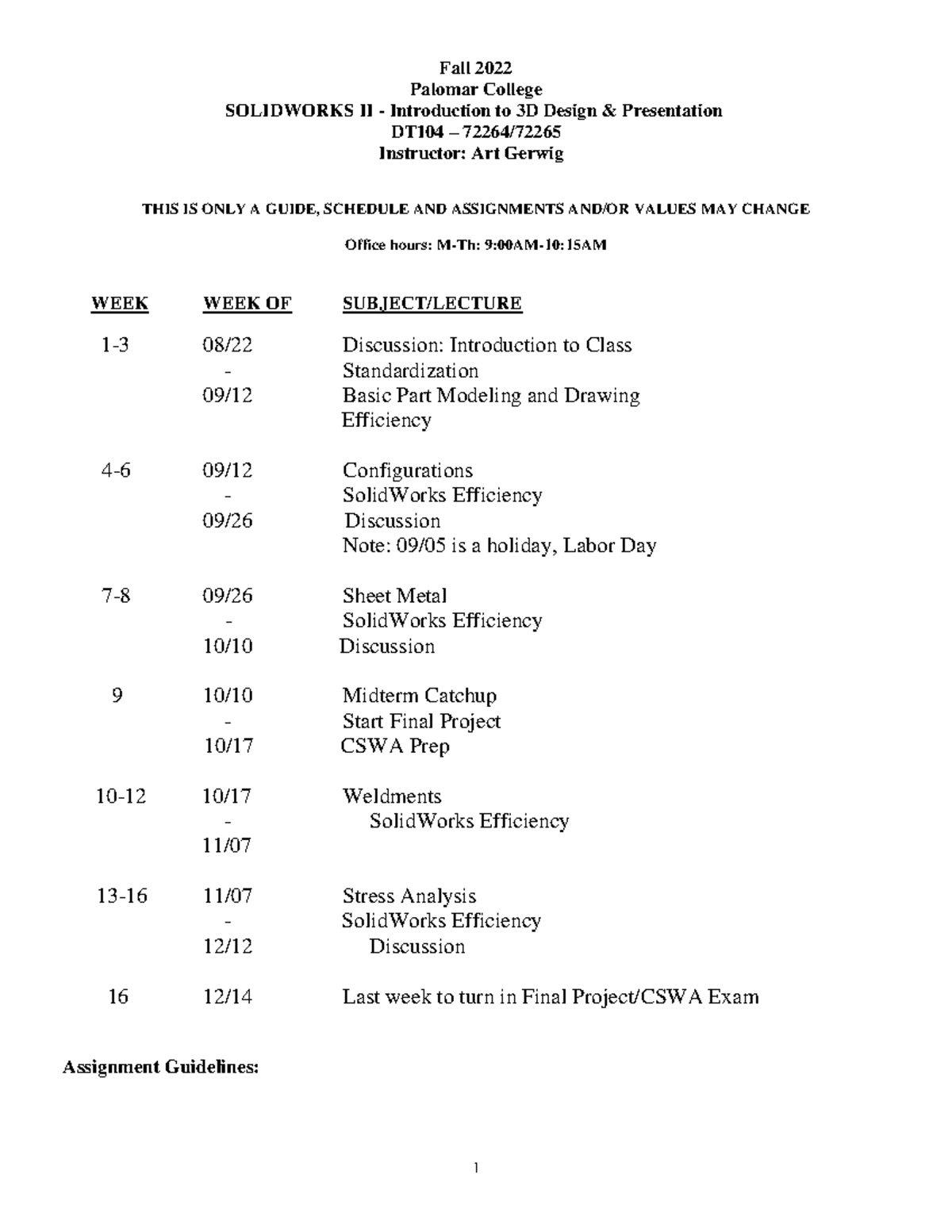 A.Gerwig-Syllabus -Fall2022-DT104 - Palomar College SOLIDWORKS II ...