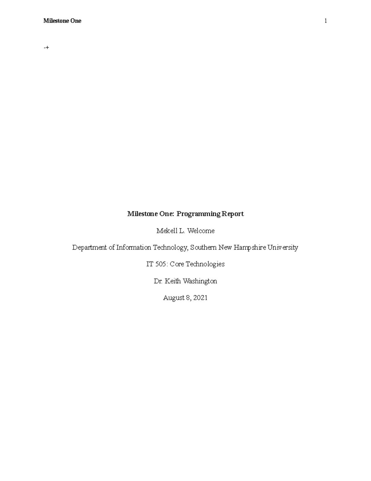 Milestone One Programming Report Washington -+ Milestone One ...