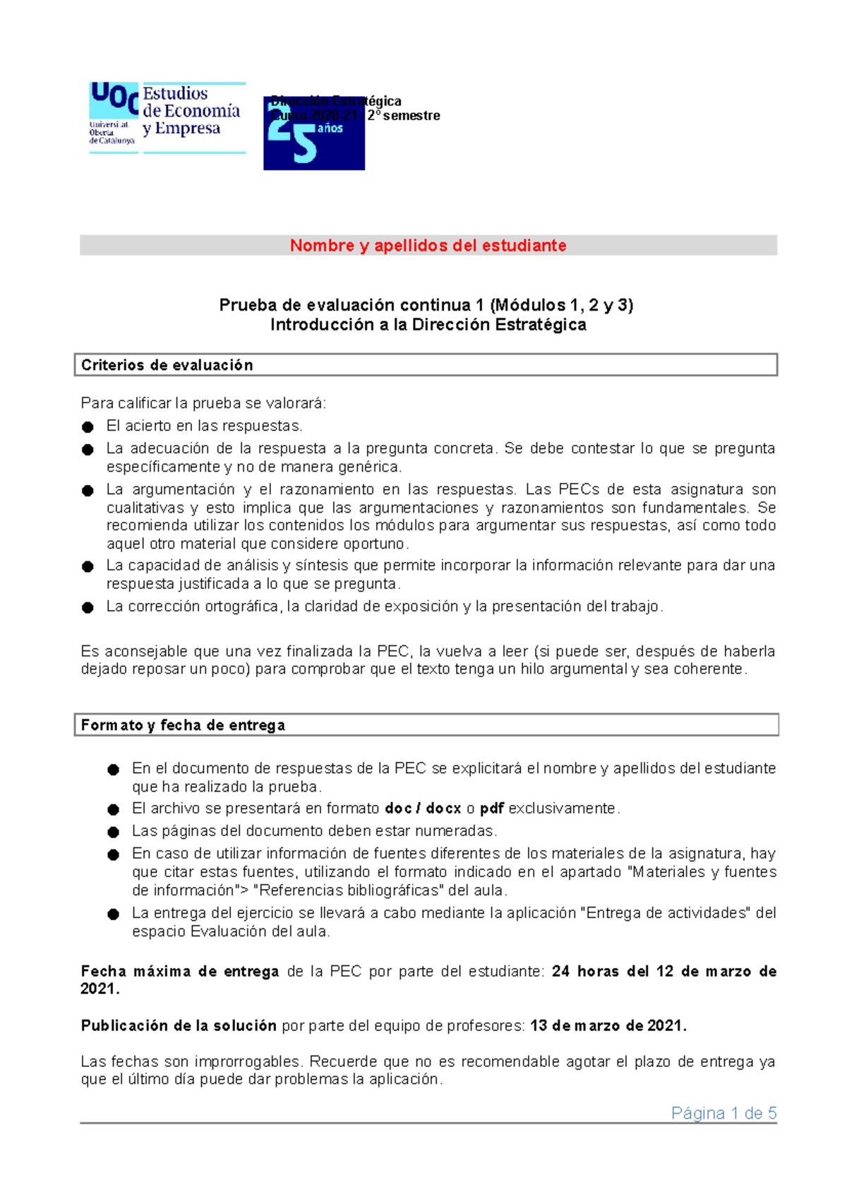 71513 PEC1 20202 - PEC 1 - Dirección Estratégica Curso 2020-21 / 2º semestre Nombre y apellidos ...