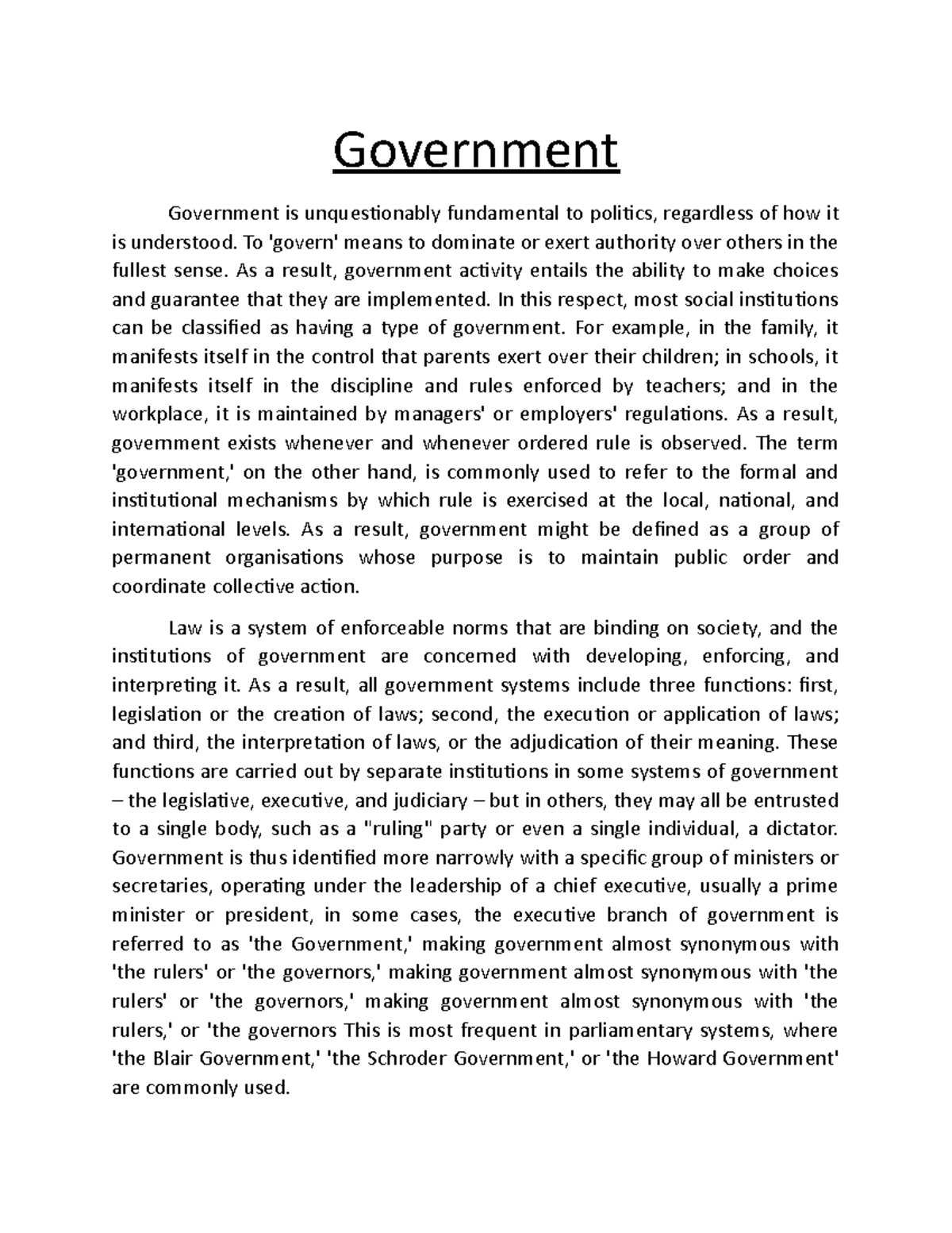 Brief Note on Government - Government Government is unquestionably ...