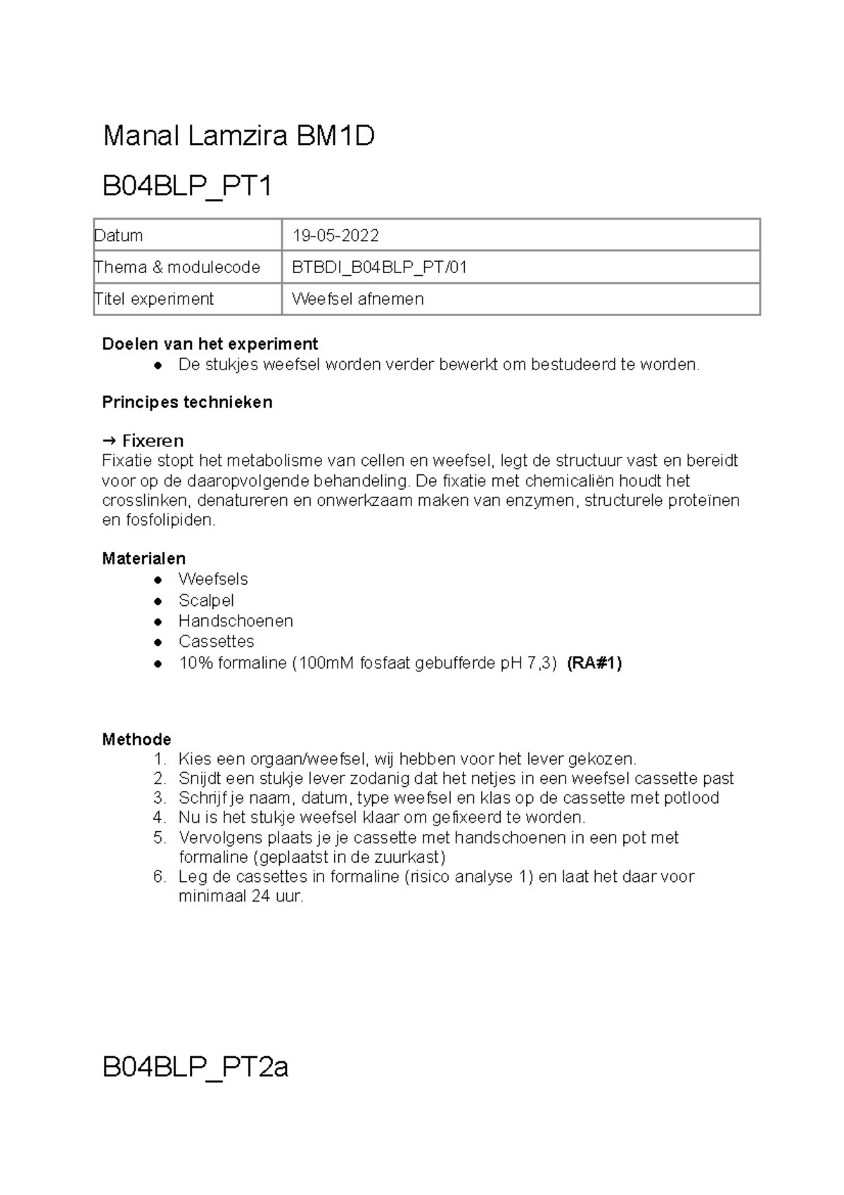 BLP praktijken - blt - Manal Lamzira BM1D B04BLP_PT Datum 19-05- Thema ...