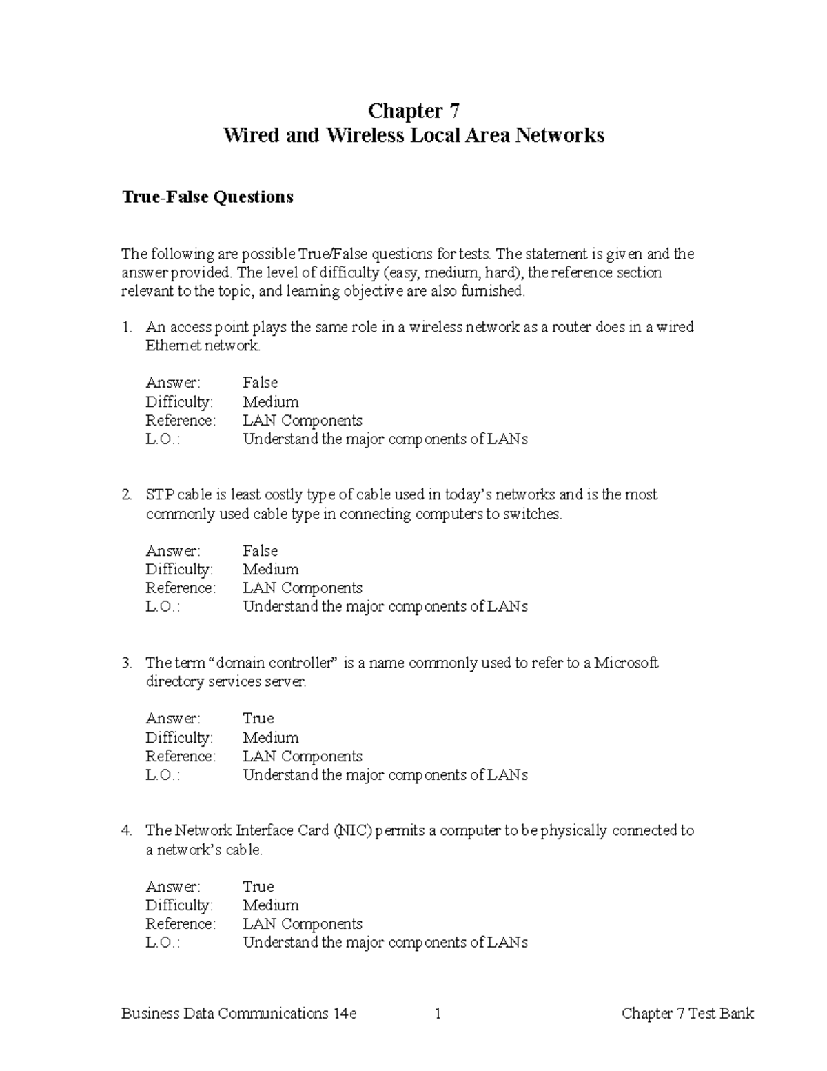 Ch07 - testbank for isds409 - Chapter 7 Wired and Wireless Local Area ...