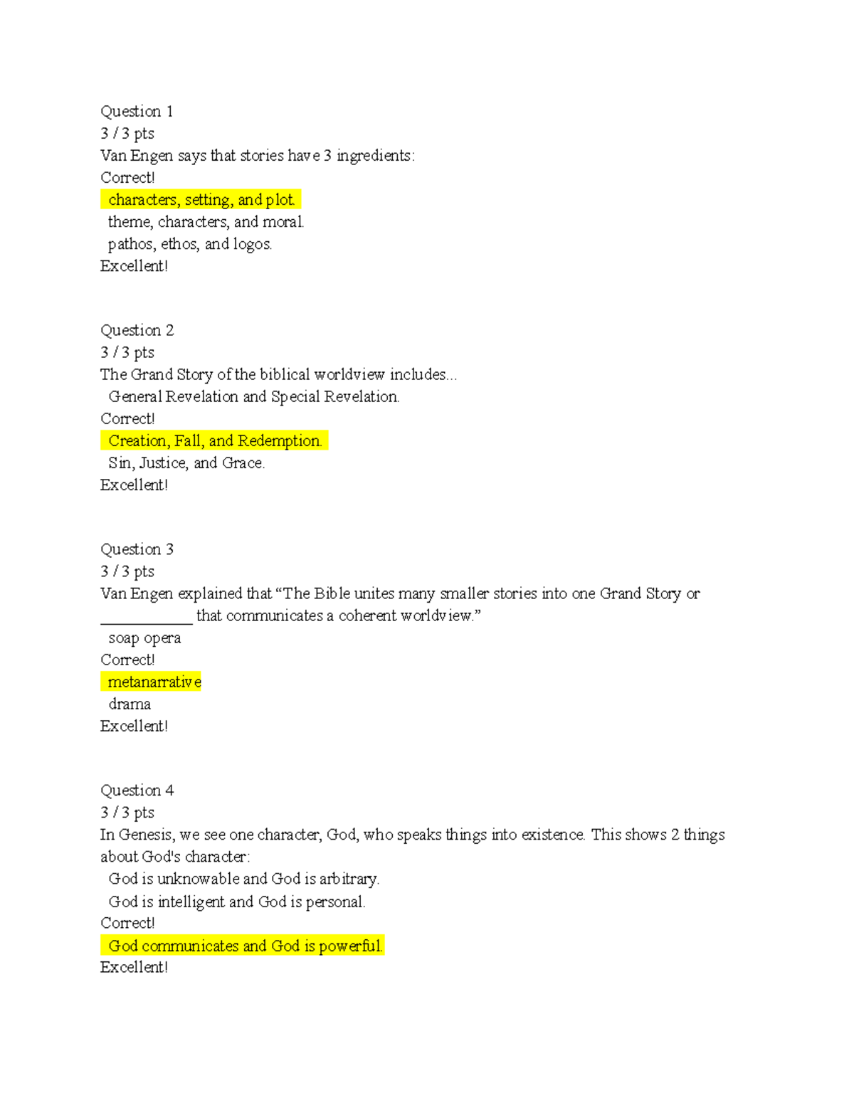 Quiz 3 The Grand Story A Worldview Framework - Question 1 3 / 3 pts Van ...