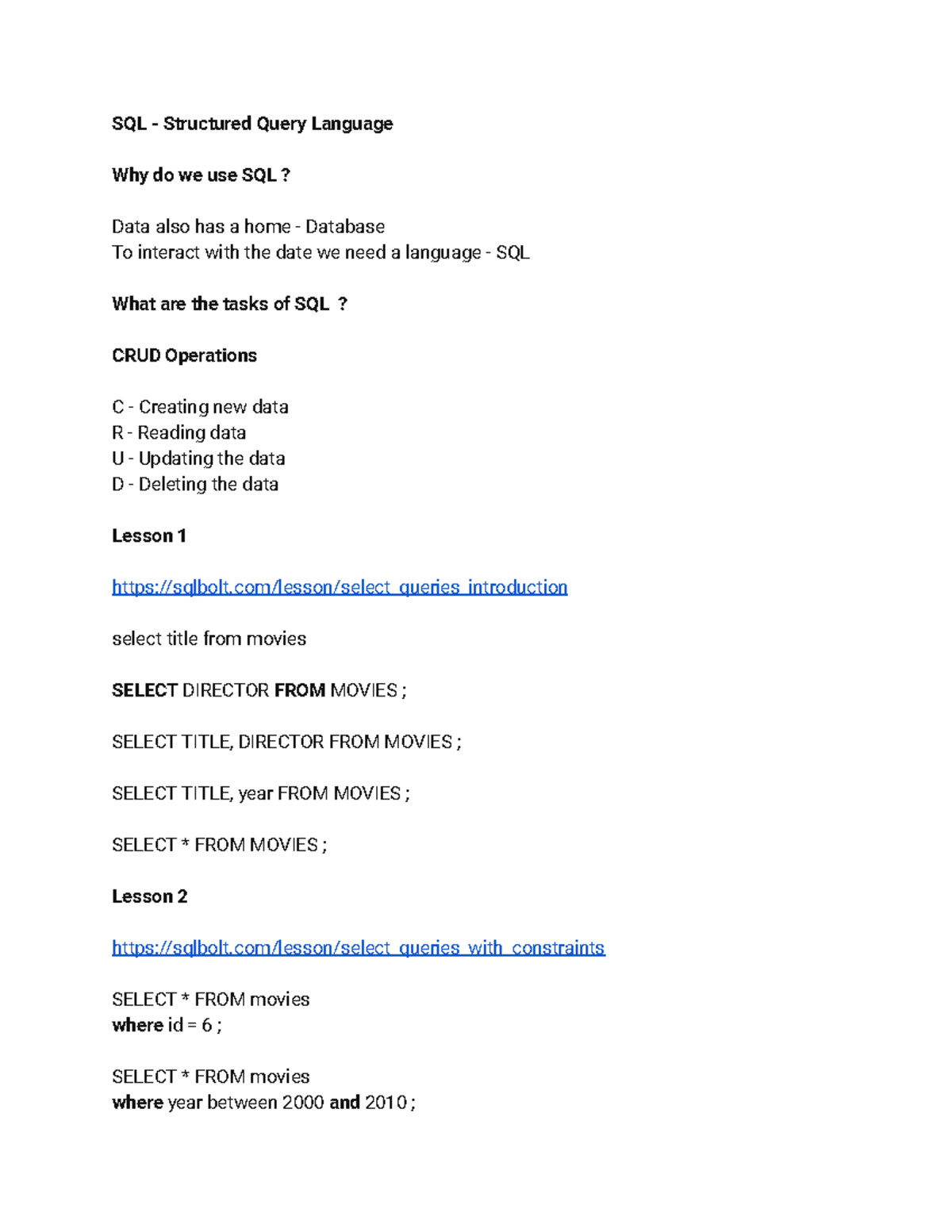 Notes 1 - useful - SQL - Structured Query Language Why do we use SQL ...