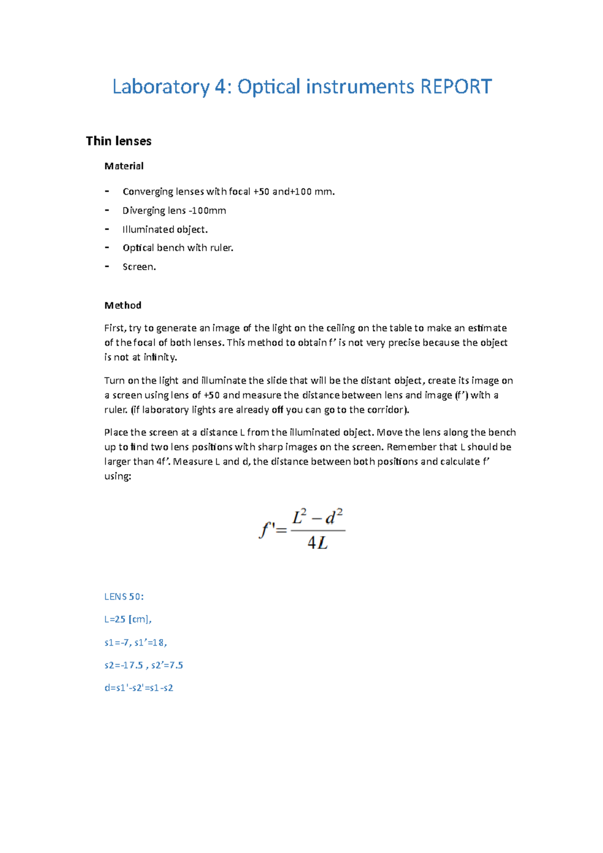 Laboratory 4 - Lab4 - Laboratory 4: Optical instruments REPORT Thin lenses Material - Converging ...