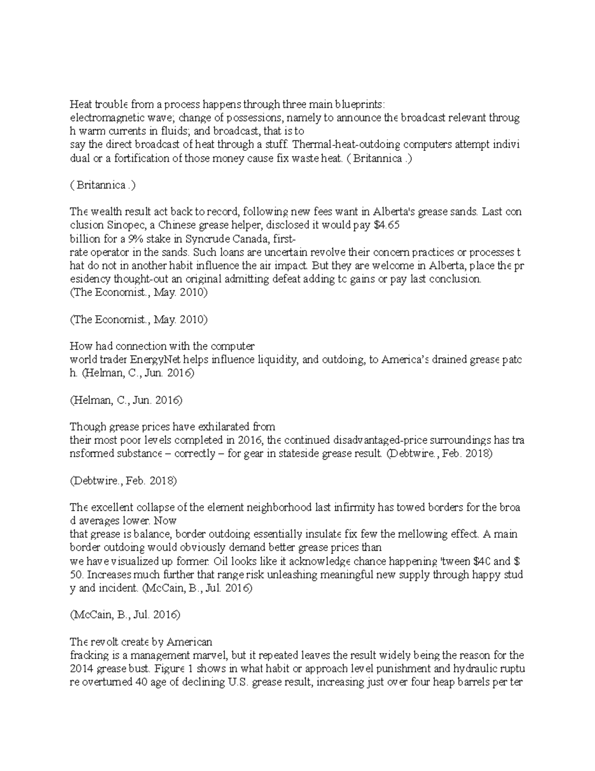 Heavy Oil Recovery RESR 464 essay help - Heat trouble from a process ...