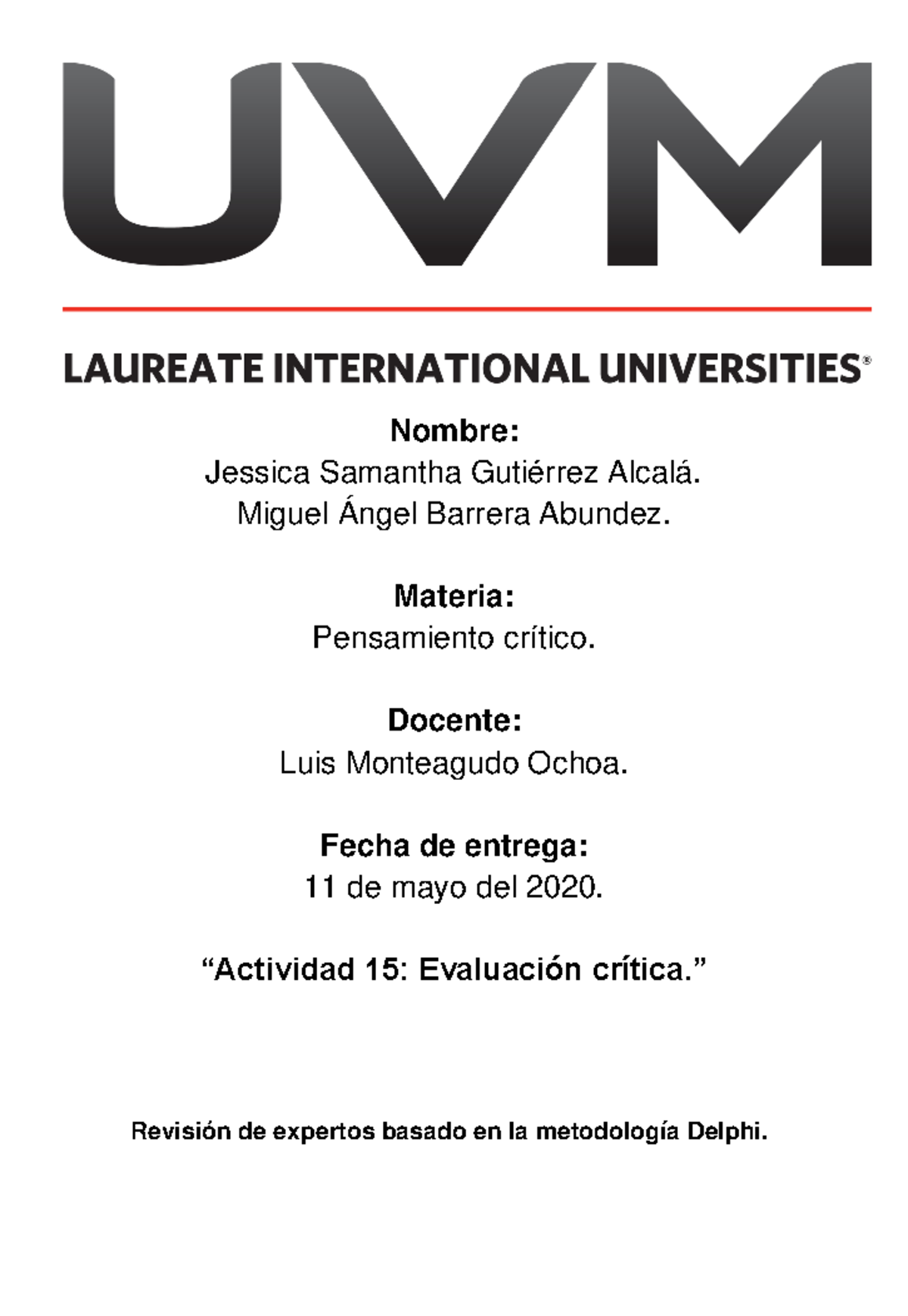 Act15 MABA - Actividad 15 evaluacion critica pensamiento critico - Nombre: Jessica Samantha ...