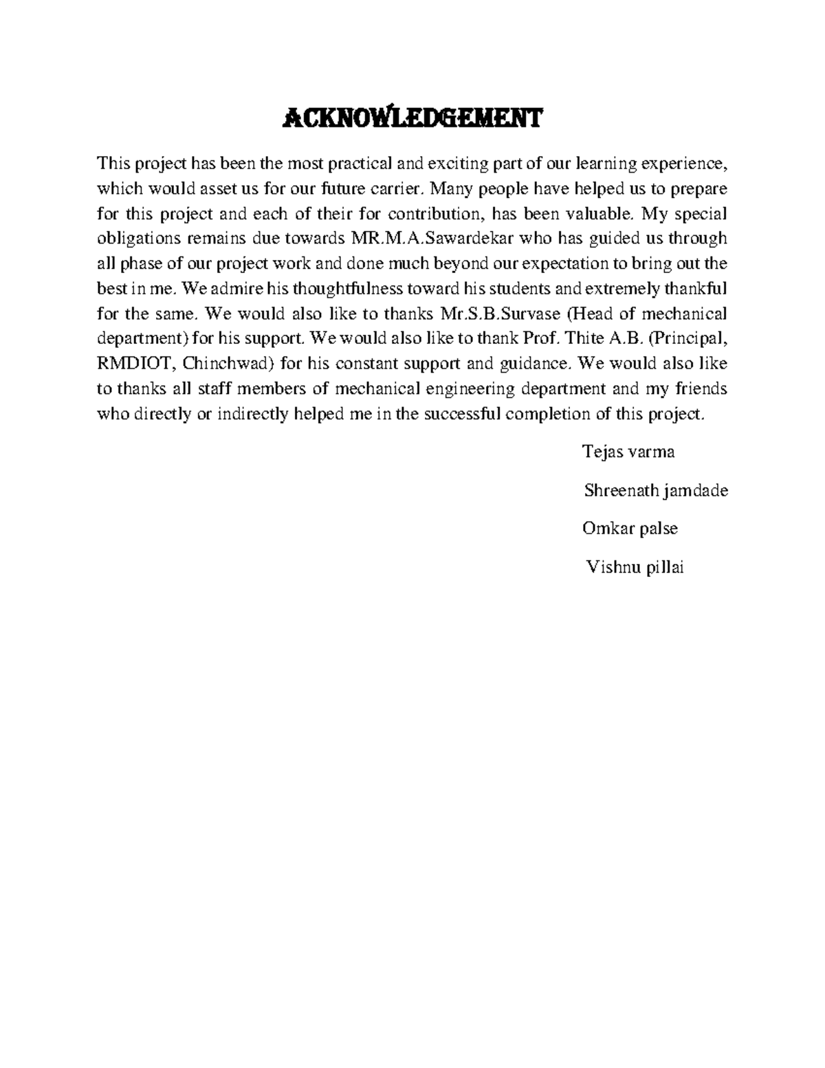 Cpp 360 fire protection - Acknowledgement This project has been the most practical and exciting ...