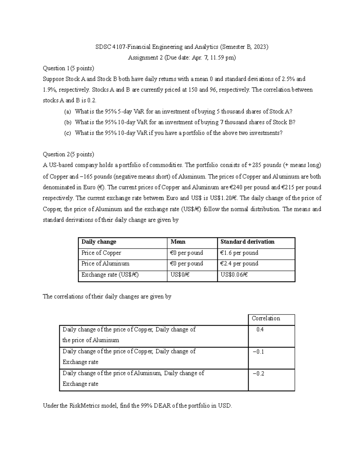 Assignment 2 SDSC 4107 - SDSC 4107-Financial Engineering and Analytics ...