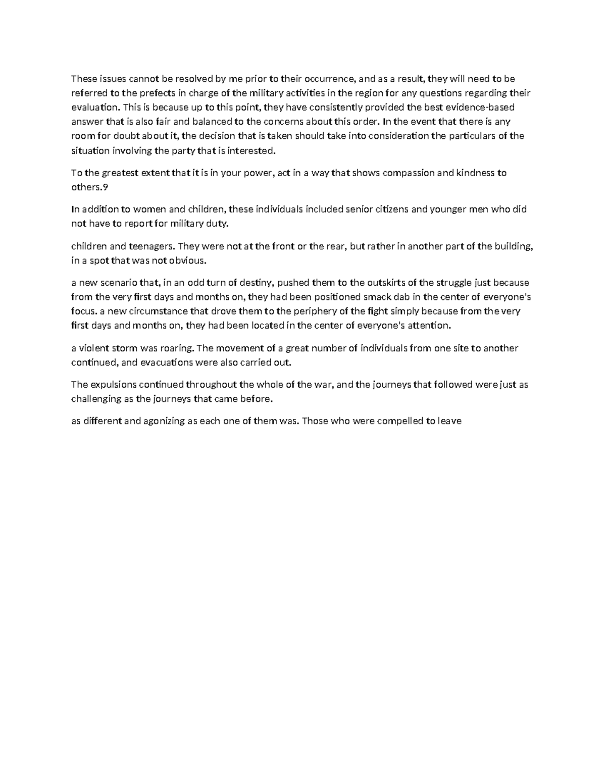 These issues cannot be resolved by me prior to their occurrence - This ...