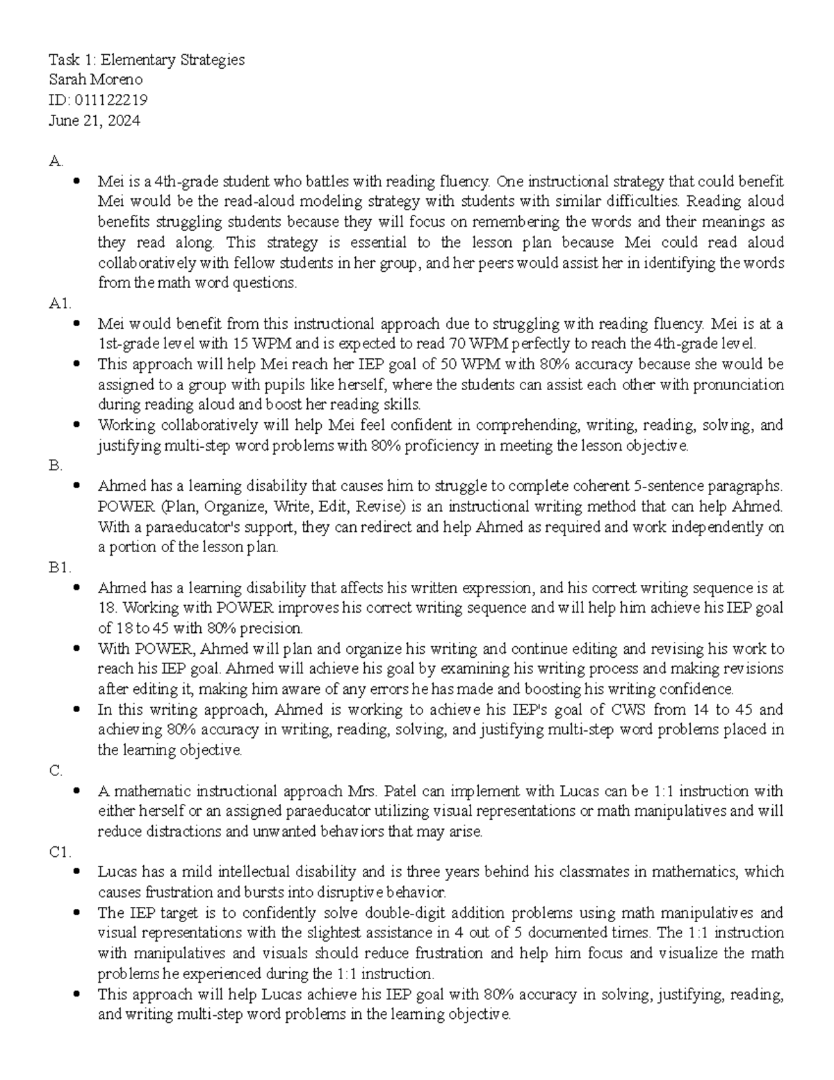 D152 - Task 1 - Passed - Task 1: Elementary Strategies Sarah Moreno ID ...