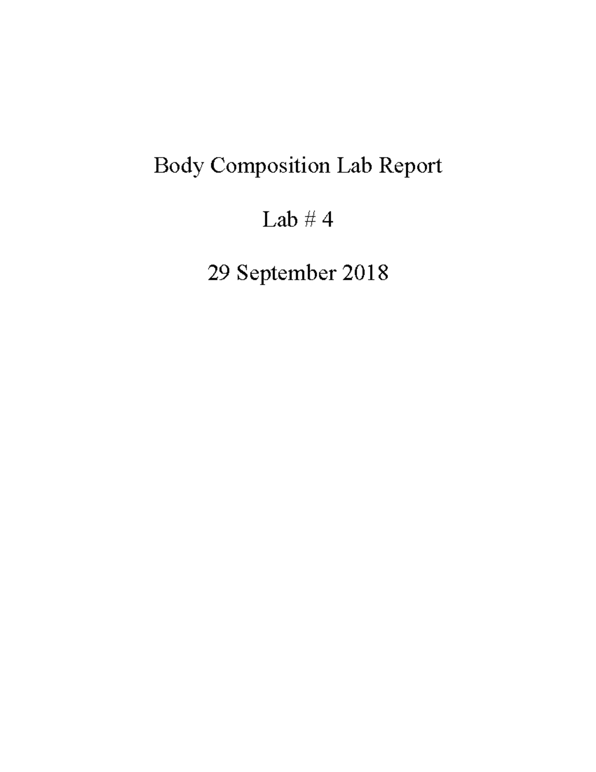 Body Composition Lab Report - The researchers collected anthropometric data such as gender ...