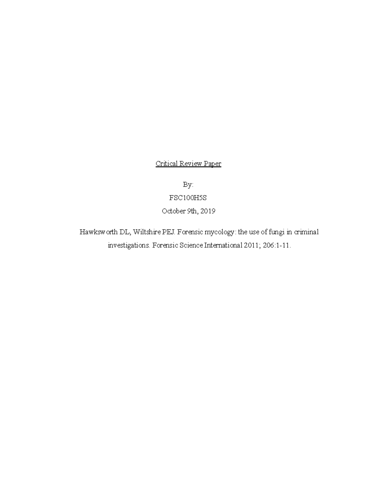 FSC Critical Review Paper - Critical Review Paper By: FSC100H5S October ...