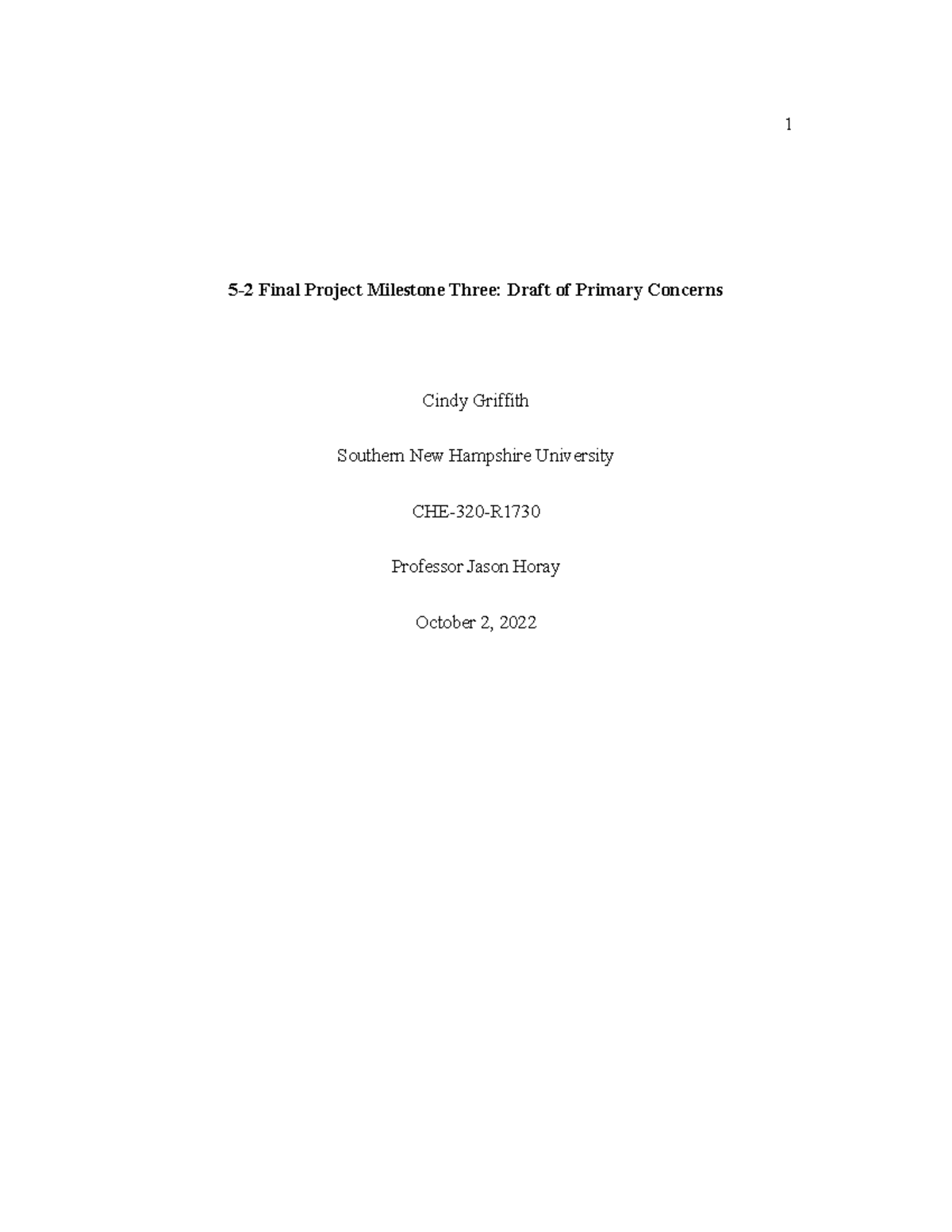 CHE 320 5-2 Final Project Milestone - 5-2 Final Project Milestone Three ...