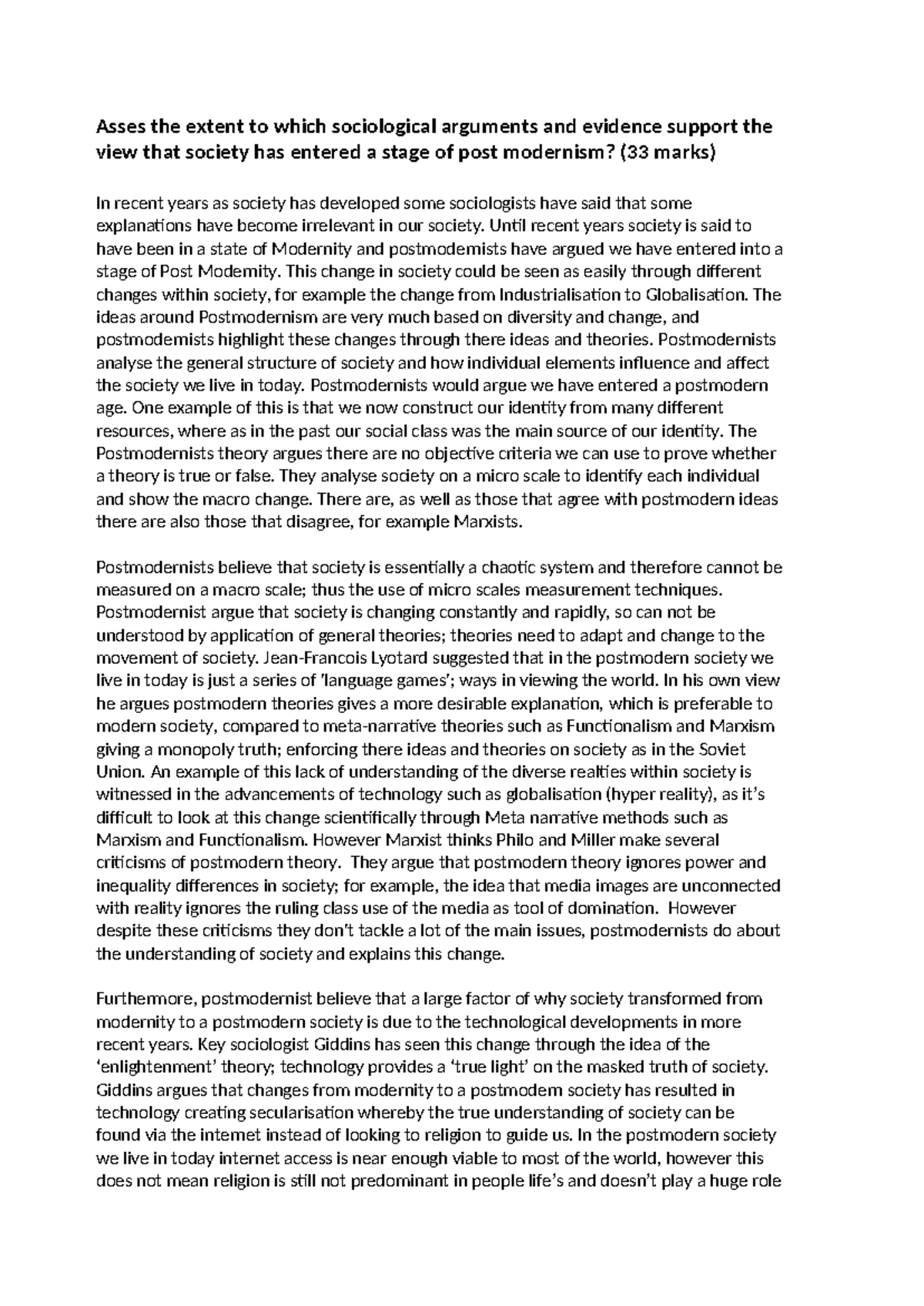 Asses the extent to which sociological arguments and evidence support ...