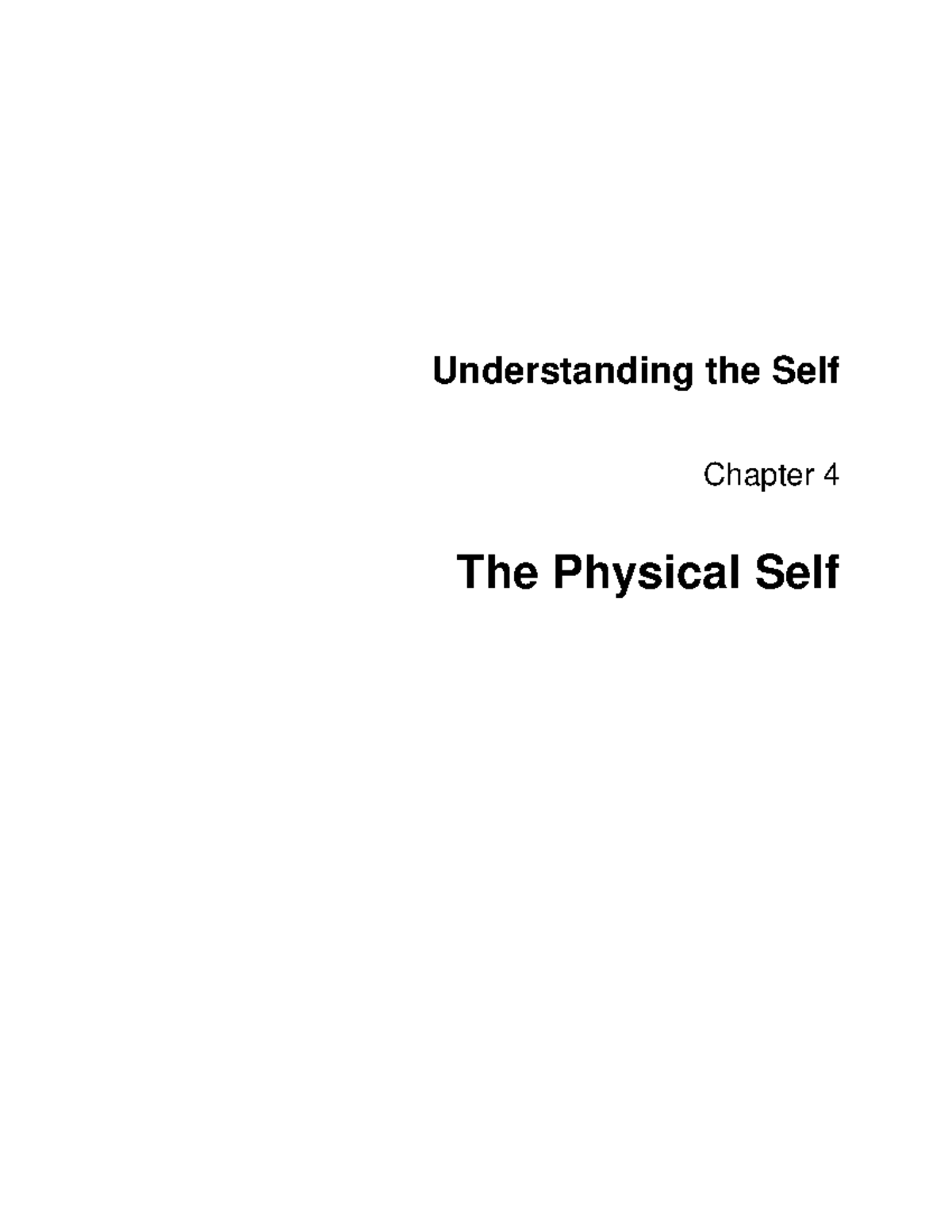 Chapter 1 Lesson 4 - UTS - Understanding the Self Chapter 4 The ...