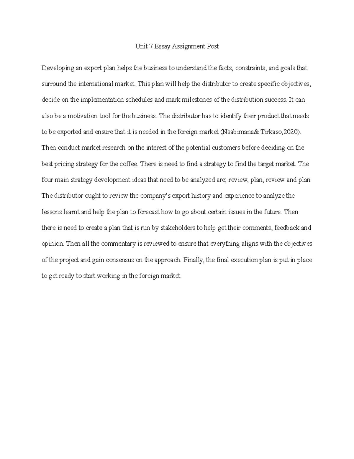 Unit 7 Essay Assignment Post - This plan will help the distributor to ...