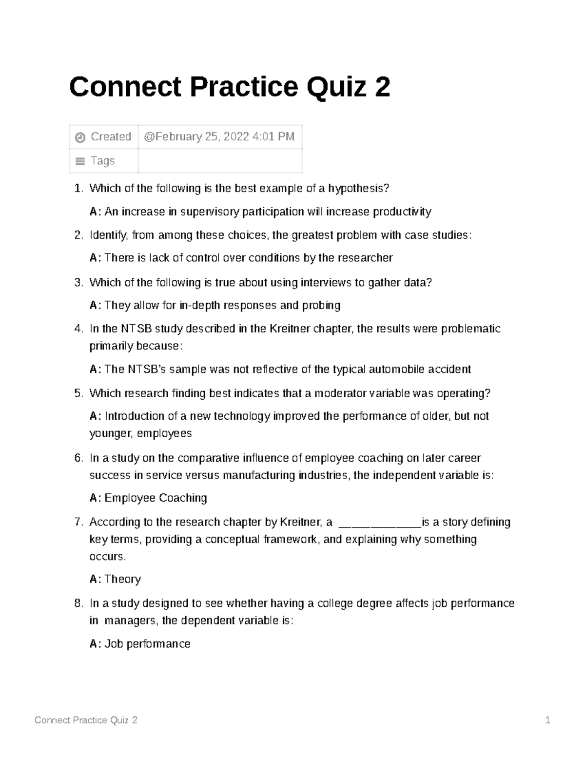 Connect Practice Quiz 2 - A: Theory In a study designed to see whether ...