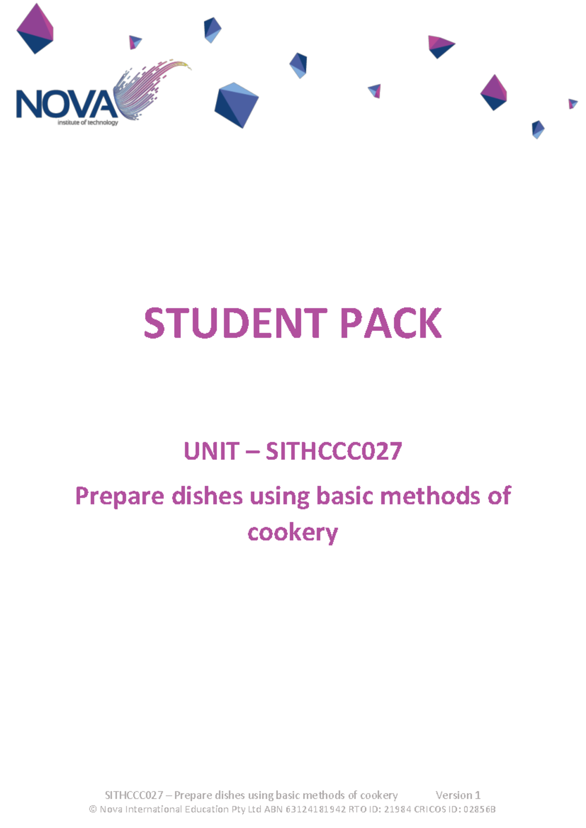 Sithccc 027 - Student pack-2 - SITHCCC027 – Prepare dishes using basic methods of cookery ...