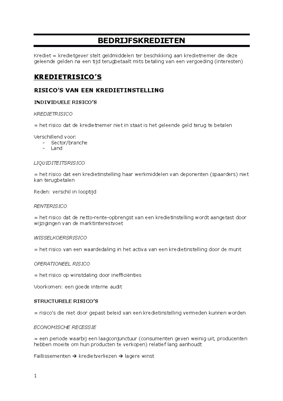 Samenvatting BK - BEDRIJFSKREDIETEN Krediet = kredietgever stelt ...