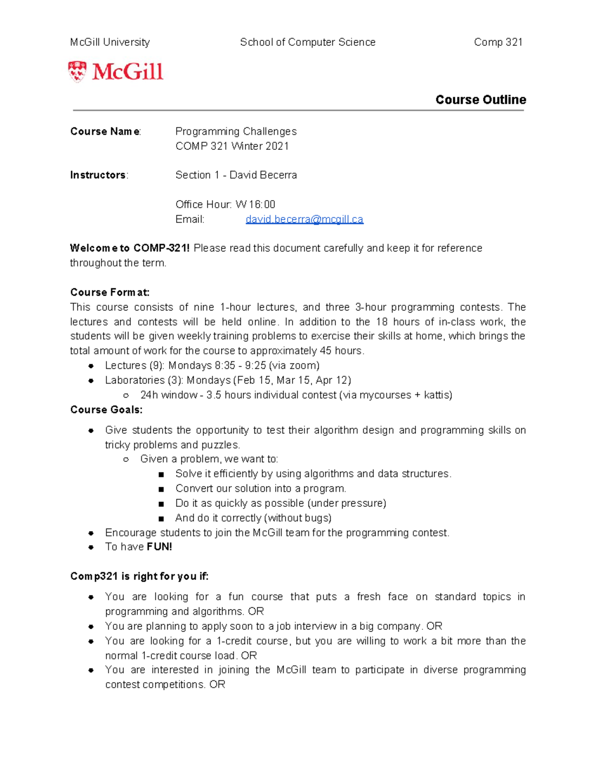 COMP321 Syllabus Winter 21 - Course Outline Course Name : Programming Challenges COMP 321 Winter ...