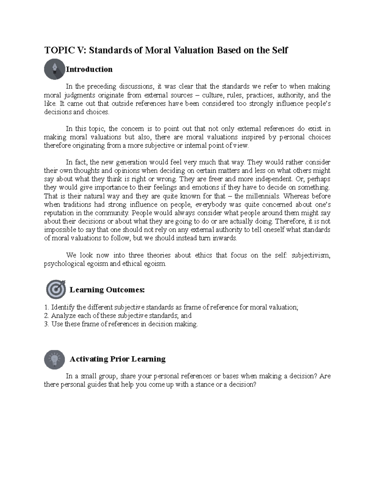 Topic-V- Ethics - STANDARDS OF MORAL VALUATION - TOPIC V: Standards of ...