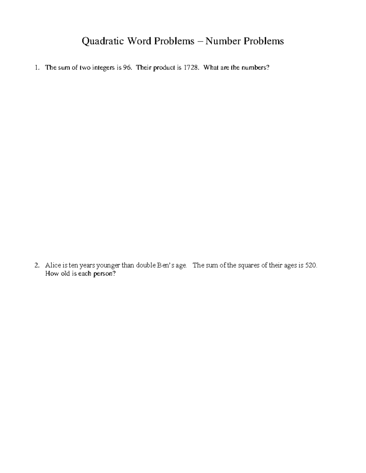 Quadratic Word Problems - Numbers - The sum of two integers is 96 ...