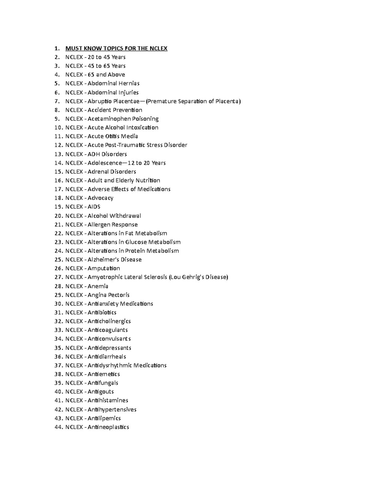 MUST KNOW Topics FOR THE Nclex - 1. MUST KNOW TOPICS FOR THE NCLEX ...