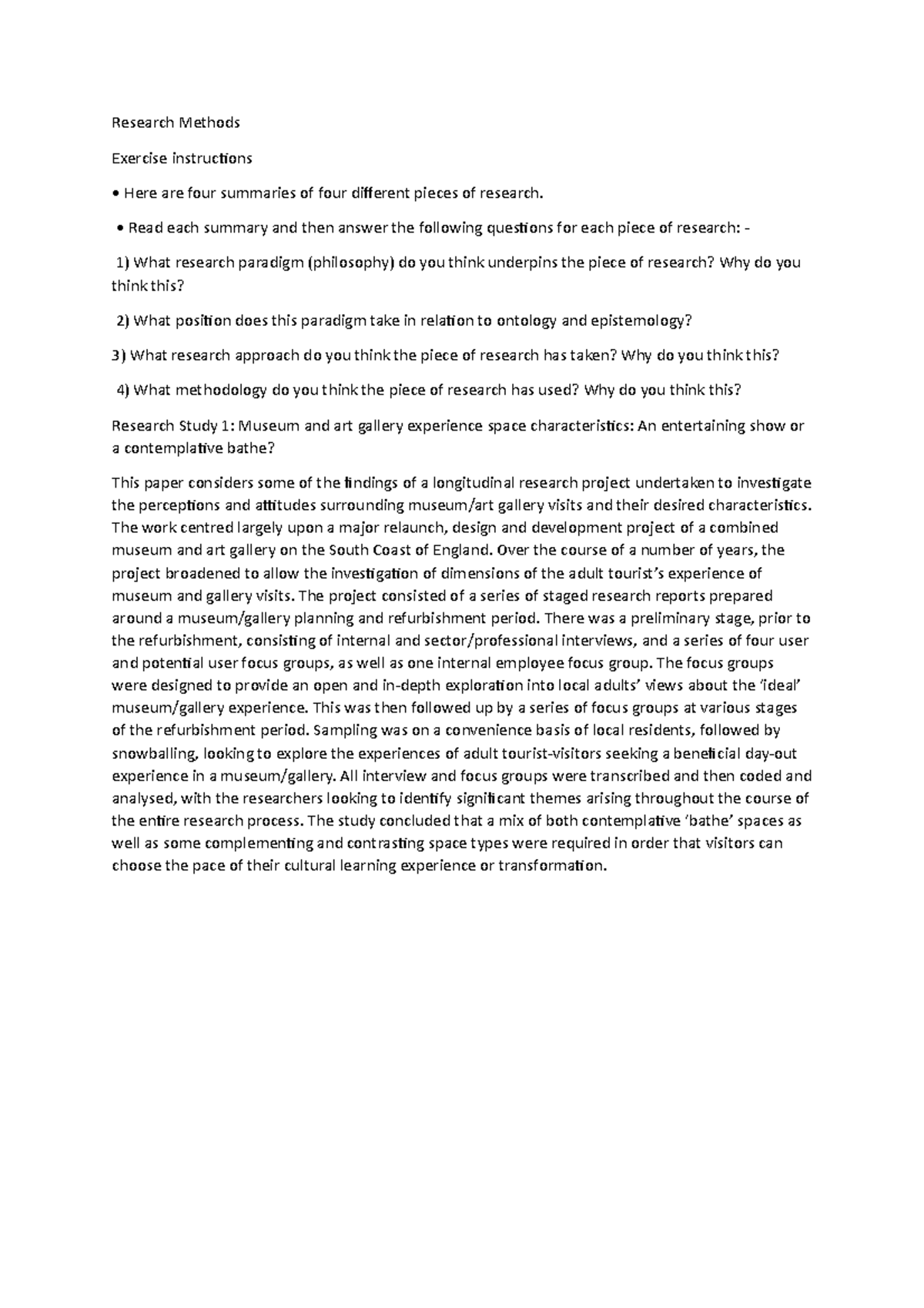 Research Methods - Research Methods Exercise instructions Here are four ...